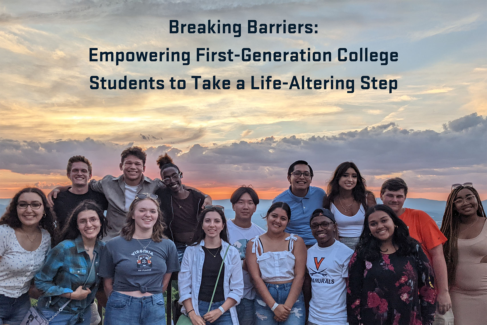 Empowering First Generation College Students Jefferson Scholars